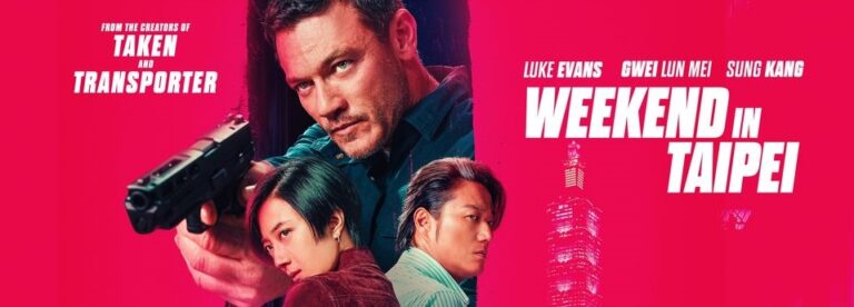 Film Review: Weekend In Taipei - Whats The Show